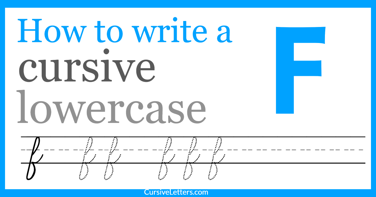 Cursive F How To Write A Lowercase F In Cursive